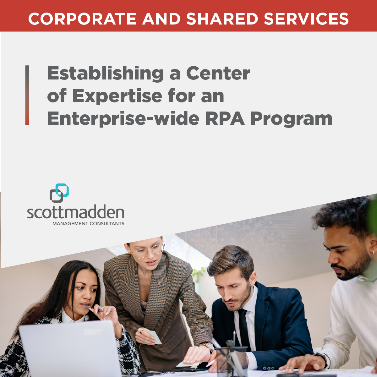 Establishing a Center of Expertise for an Enterprise-wide RPA Program ...