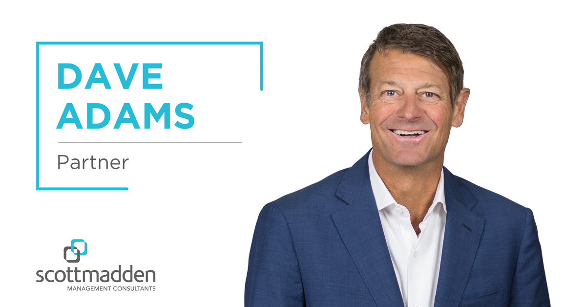 ScottMadden Announces Promotion of David Adams to Partner - ScottMadden