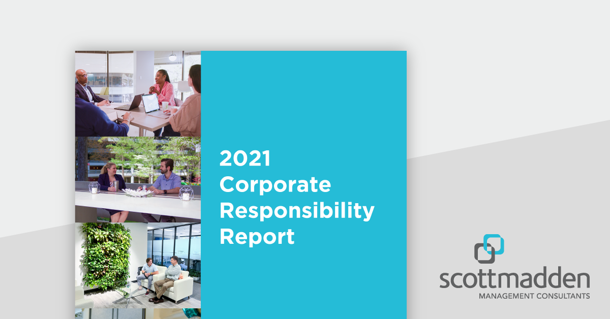2021 Corporate Responsibility Report - ScottMadden